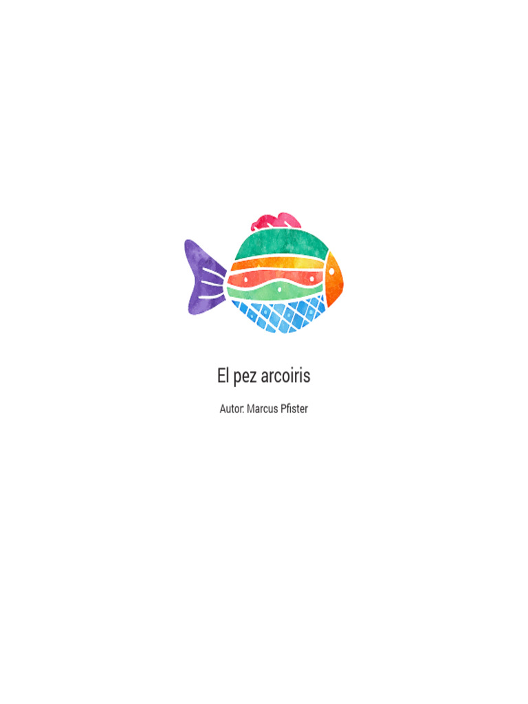 El pez arcoíris: un cuento de amistad | PDF | Pescado | Arco iris