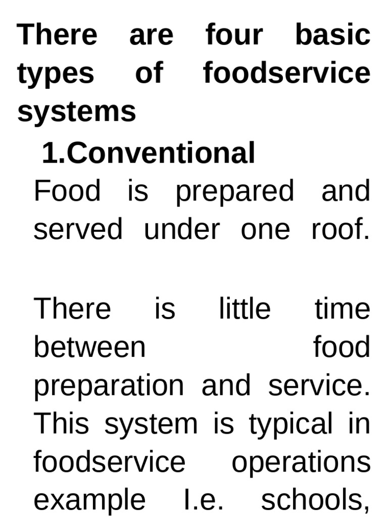 There Are Four Basic Types of Foodservice Systems | PDF