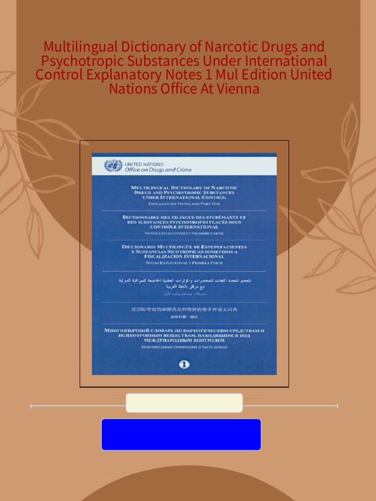 Instant download Multilingual Dictionary of Narcotic Drugs and Psychotropic Substances Under ...