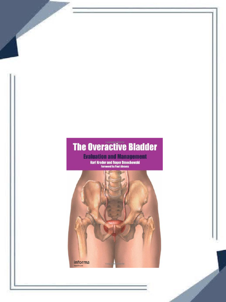 Instant download of The Overactive Bladder Evaluation and Management 1st Edition Kreder Karl ...