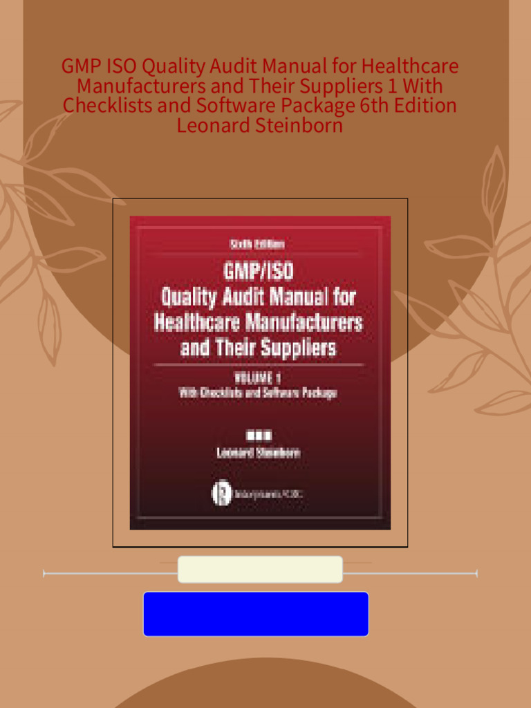 GMP ISO Quality Audit Manual For Healthcare Manufacturers and Their ...
