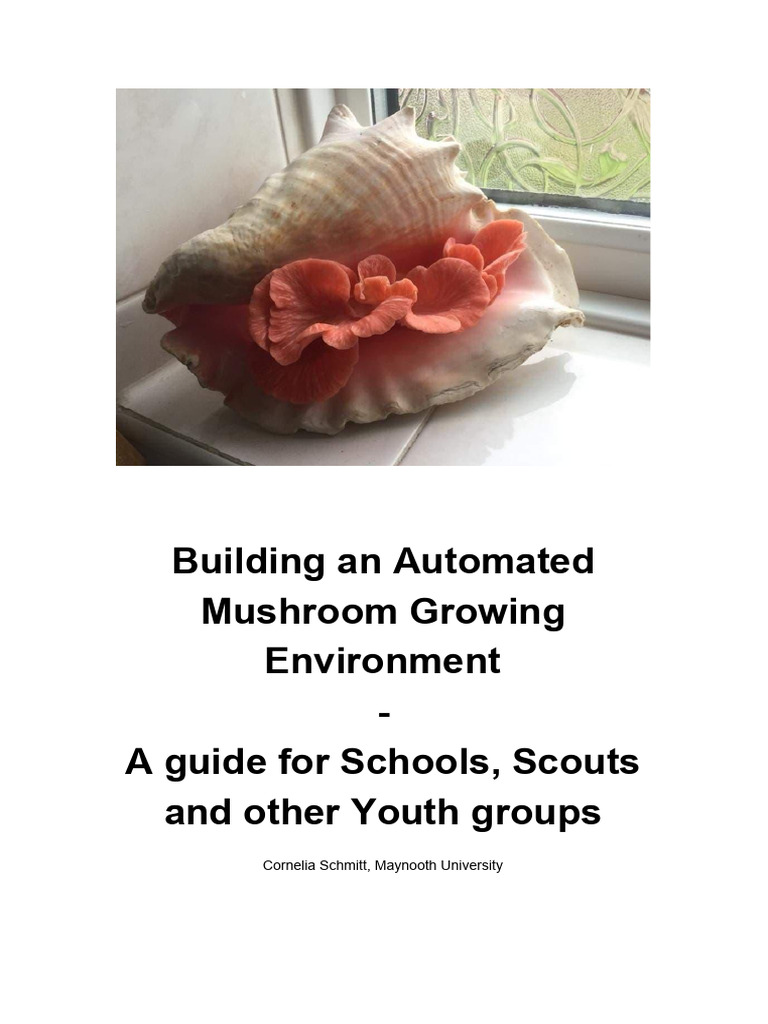 Mushroom Growing Instructions - PDF Version 1 | PDF | Arduino