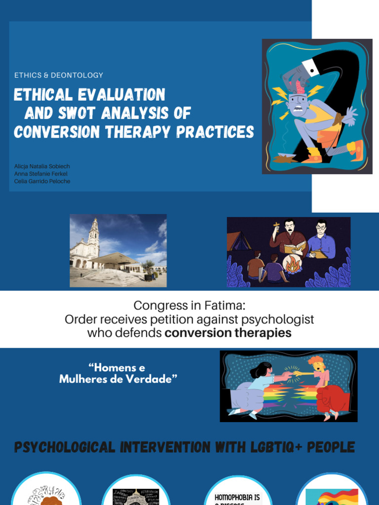 Ethical Evaluation and SWOT Analysis of Conversion | PDF | Psychology ...