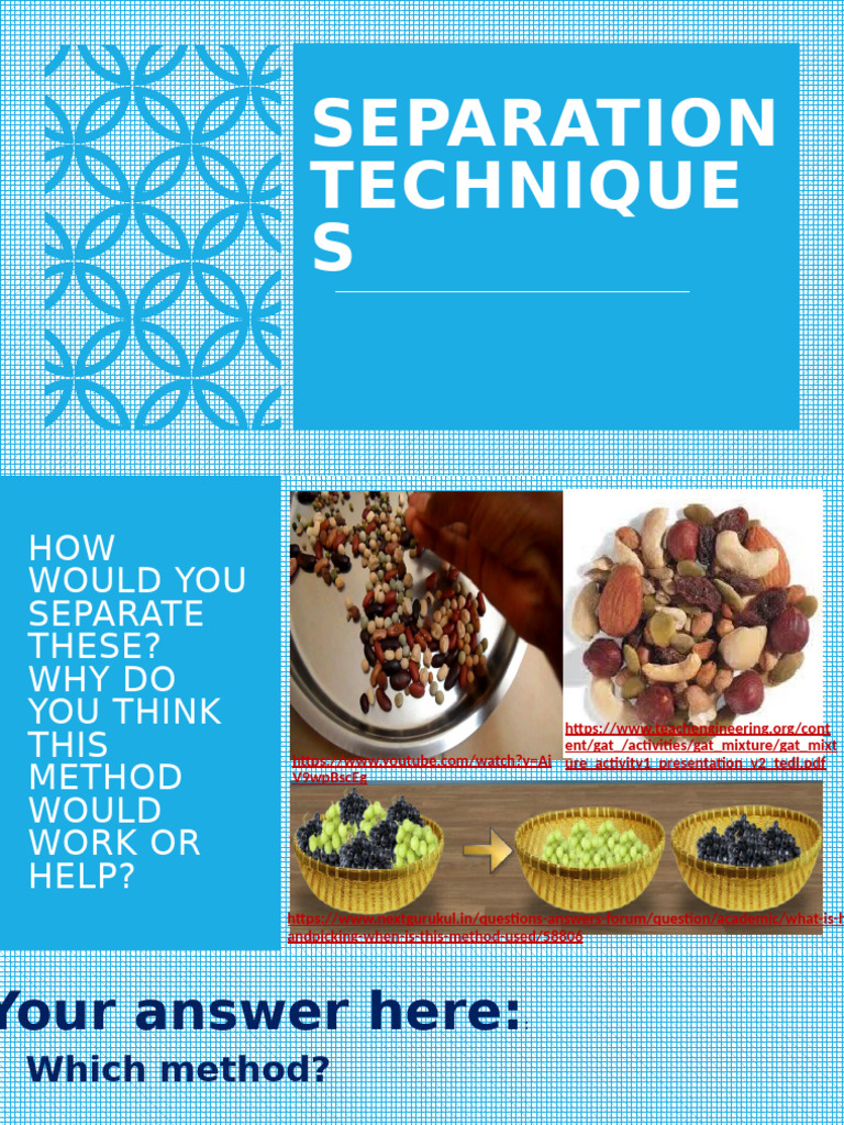 6 Separation Techniques 1 | PDF | Applied And Interdisciplinary Physics