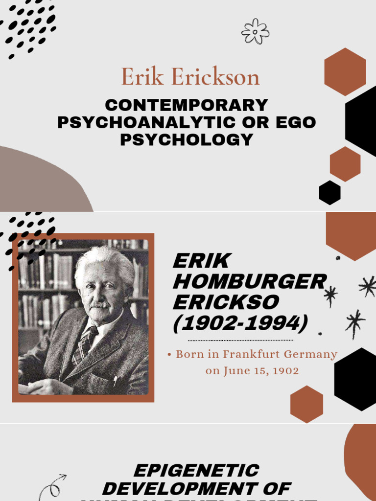 Erik Erikson Ego Psychology | PDF | Psychoanalysis | Psychology
