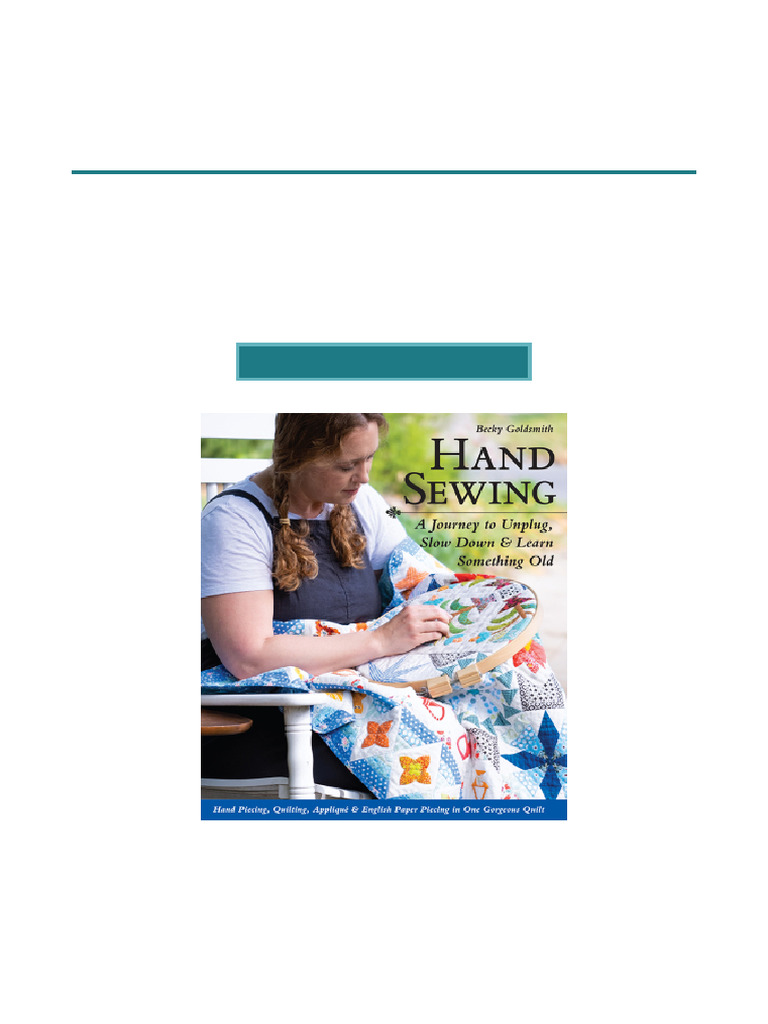 Hand Sewing A Journey To Unplug, Slow Down & Learn Something Old Hand ...