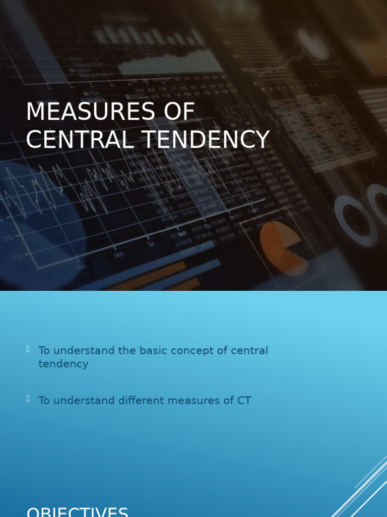 Measures of Central Tendency | PDF | Mean | Mode (Statistics)