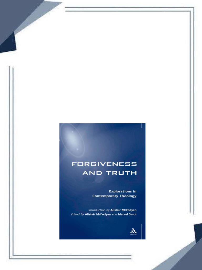 Forgiveness and Truth Marcel Sarot Ebook File With All Chapters | PDF | Forgiveness | Sin