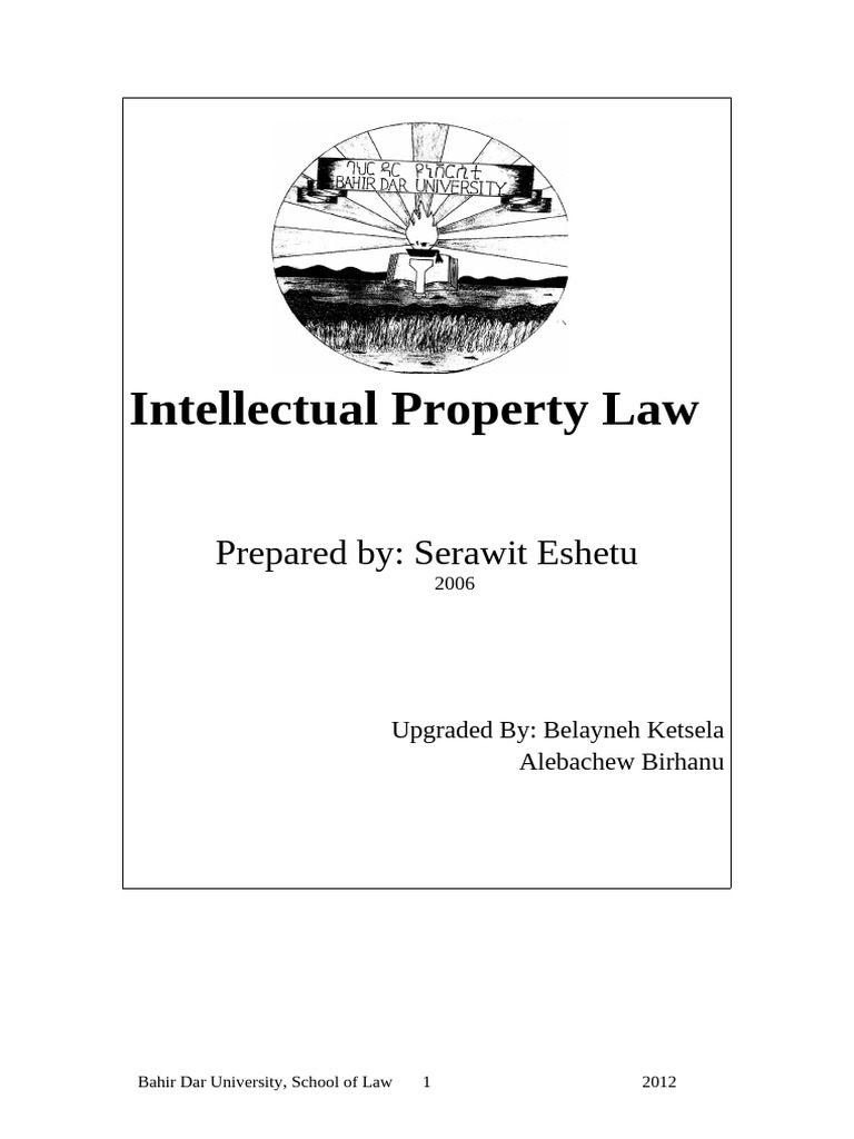 Serawit - Intelectual Property Module | PDF | Property | Intellectual ...