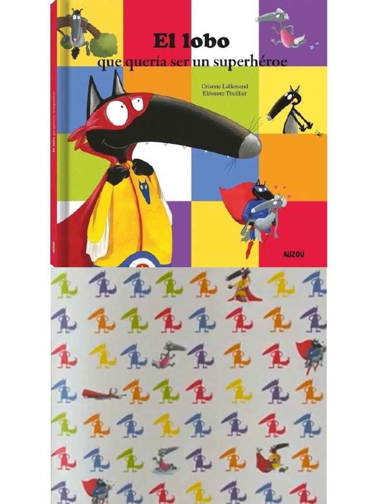 El Lobo Que Queria Ser Superhéroe | PDF