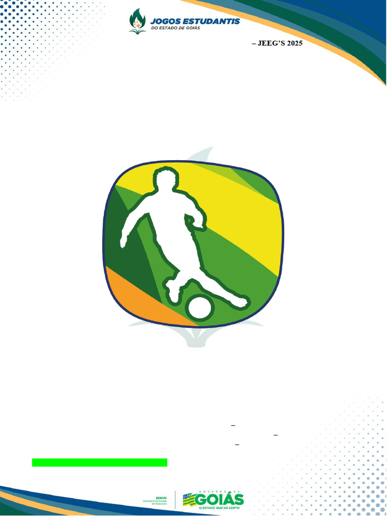 Regulamento Futsal JEEGs Goiás 2025 | PDF | Esportes | Regras e ...