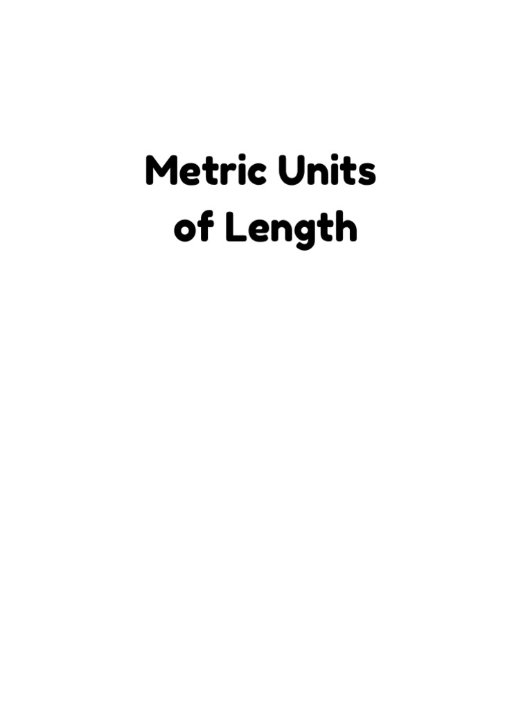 Metric Length Conversion Exercises | PDF | Quantity | Mathematical Concepts