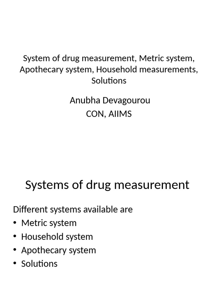 System of Drug Measurement | PDF | Kilogram | Litre