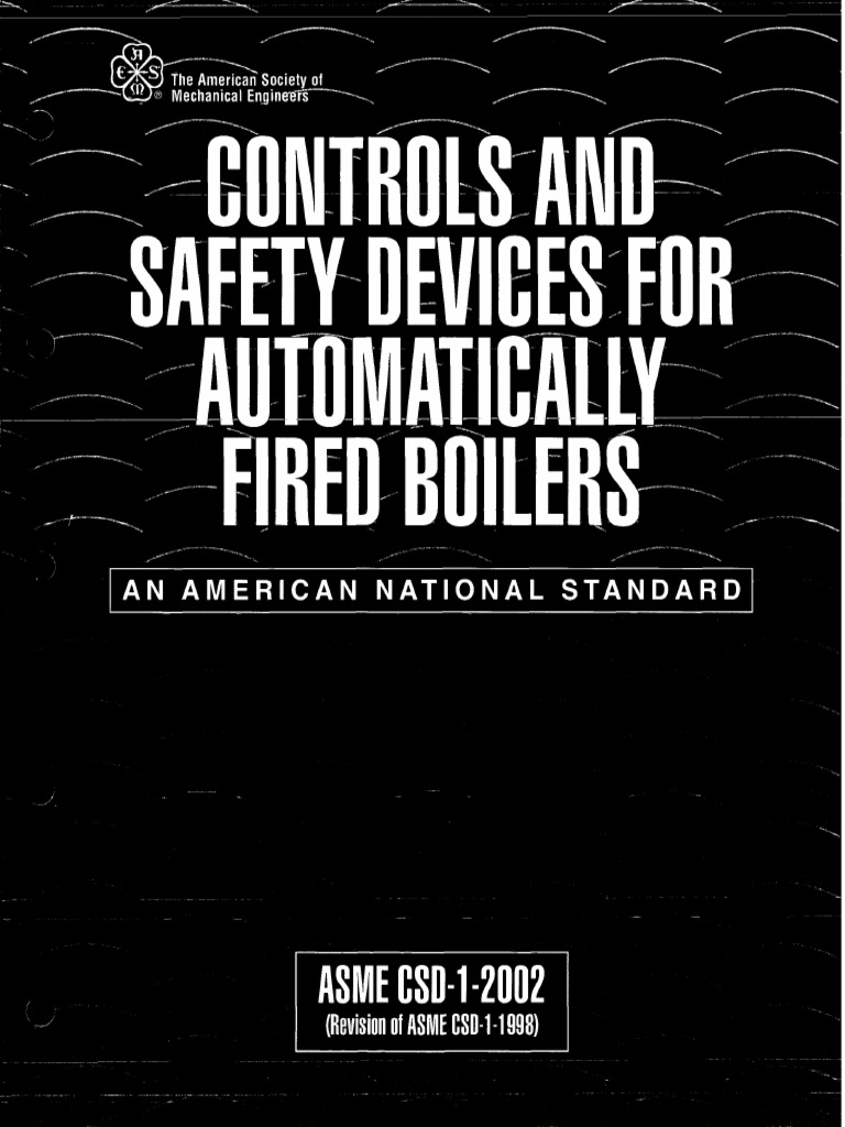 ASME CSD-1: Boiler Safety Standards | PDF | Boiler | Valve