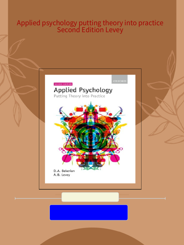 Complete Applied Psychology Putting Theory Into Practice Second Edition Levey PDF For All ...