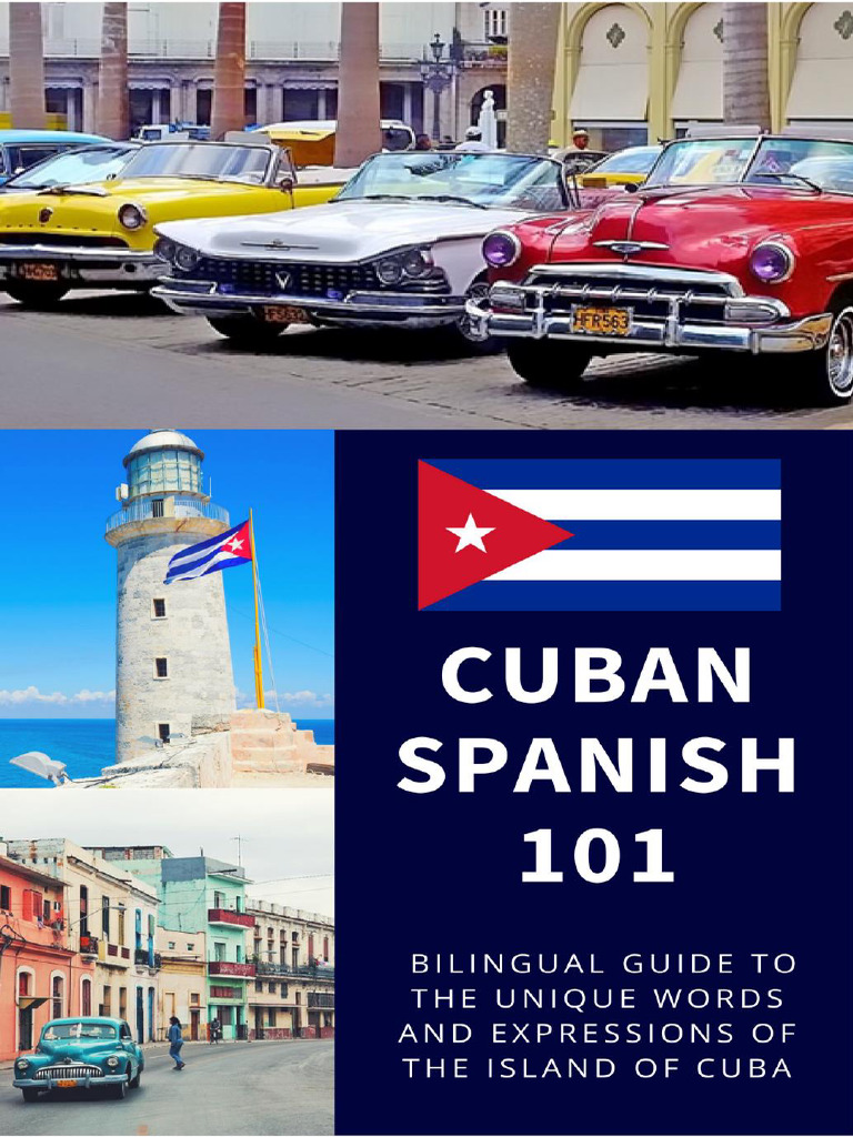 Español Cubano 101 | PDF | Spanish Language | Linguistics