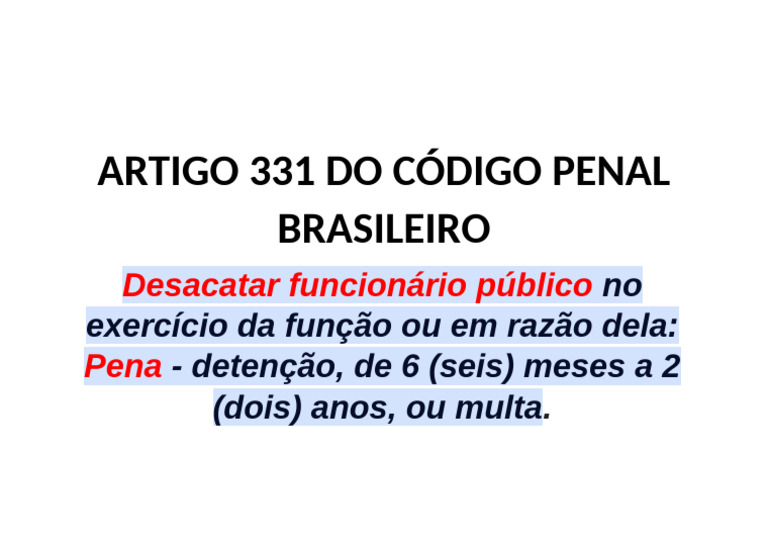 Artigo 331 Do Código Penal Brasileiro | PDF