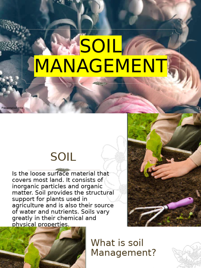 Agri Week 7 9 Soil Management | PDF | Soil | Plant Nutrition