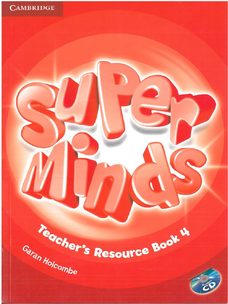 Super Minds 4 Teacher S Resource Book 3 | PDF