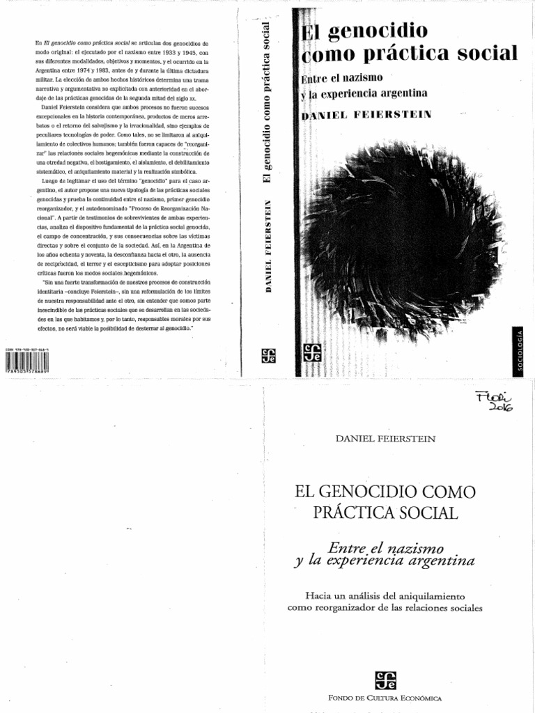 Daniel Feierstein El Genocidio Como Práctica Social. Entre El Nazismo y ...