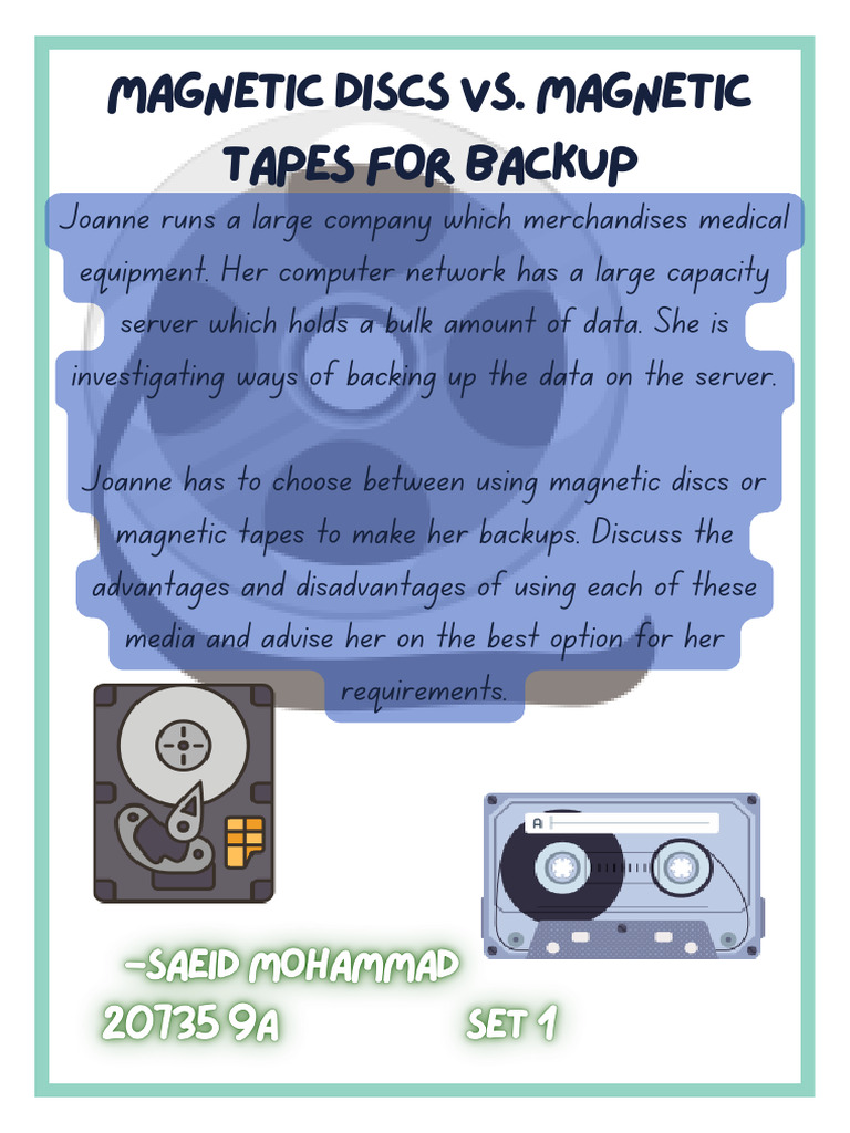 Magnetic Discs vs. Magnetic Tapes For Backup | PDF