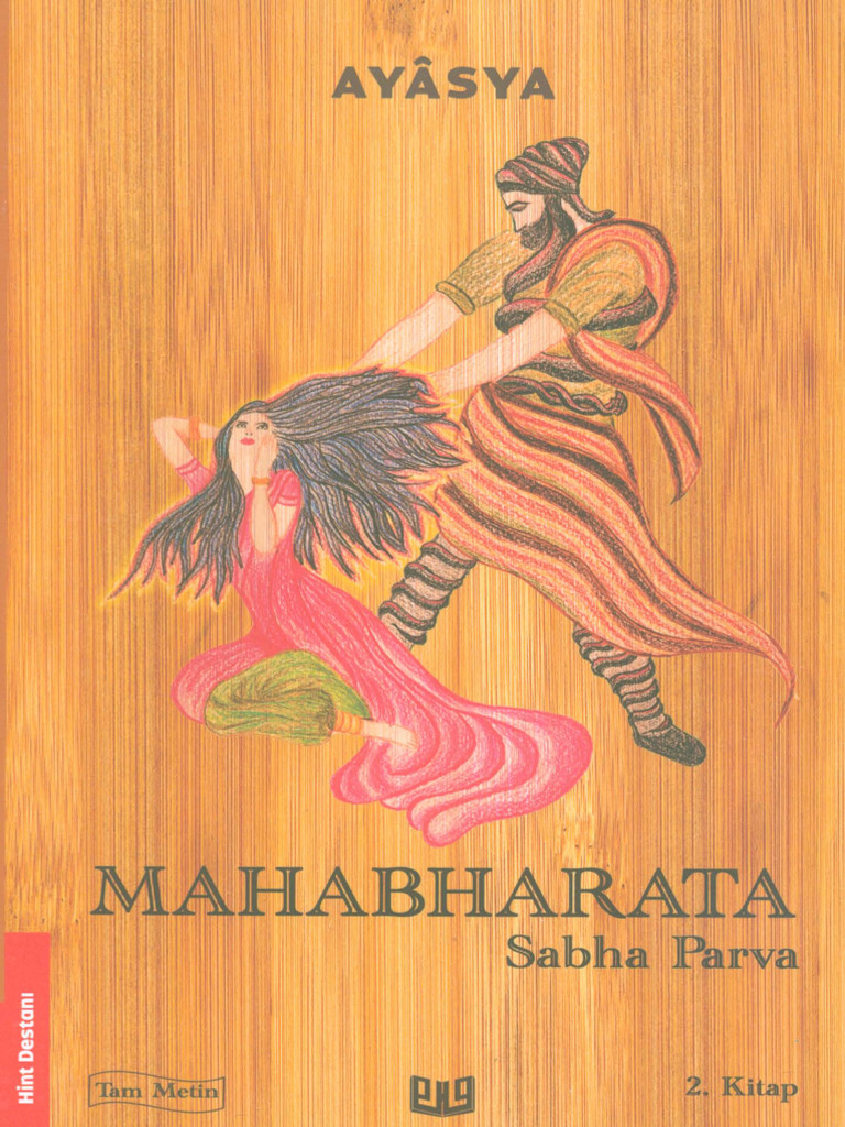 Mahabharata Sabha Parva 2. Kitap Vaveyla Yayınları | PDF