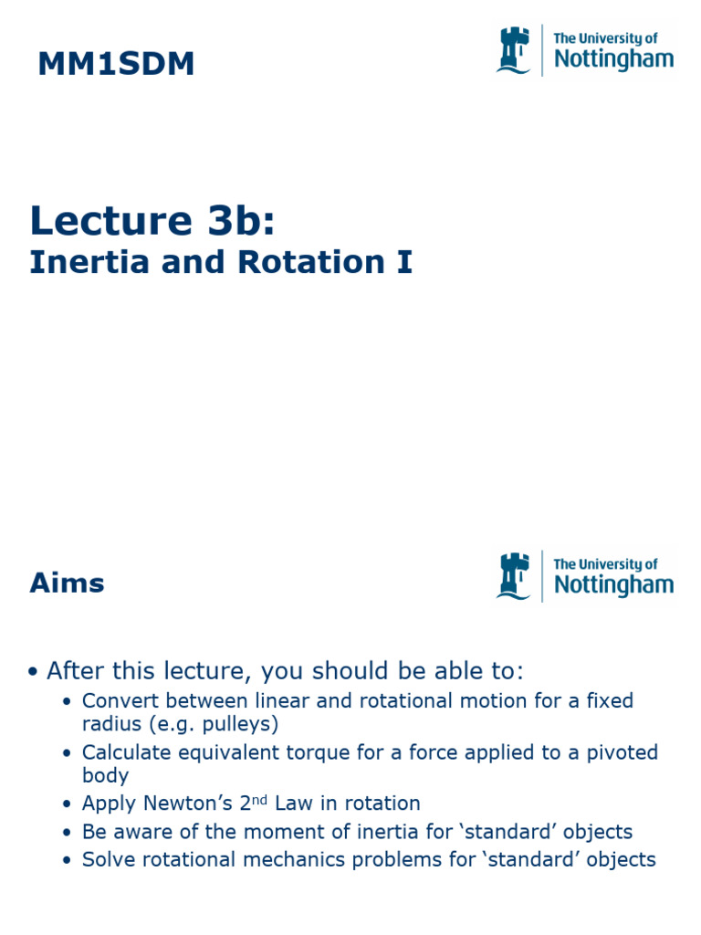 Dynamics Lecture 3b Inertia and Rotation I | PDF | Torque | Force