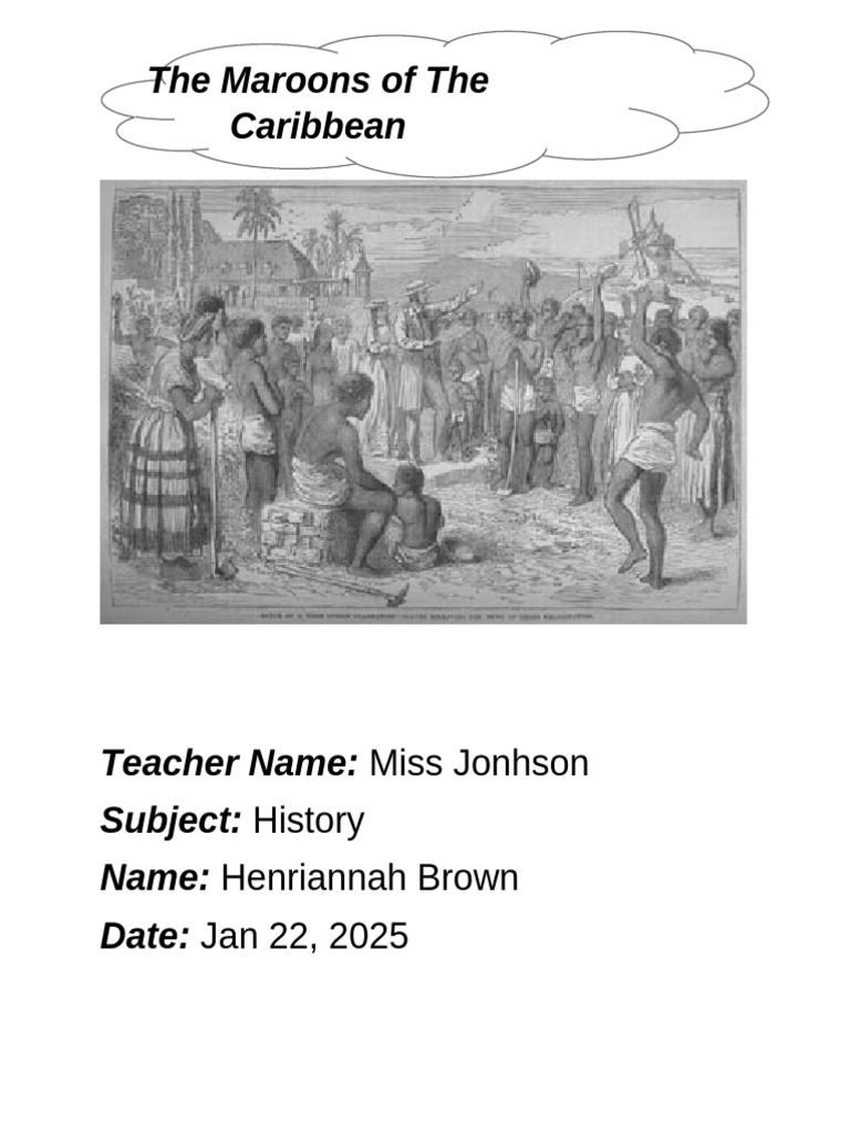 Maroons of the Caribbean: History & Culture | PDF | European ...
