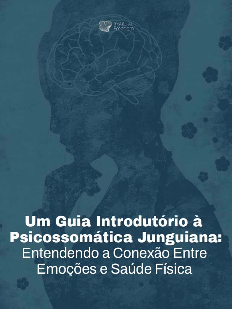 Psicossomática Junguiana e Saúde Física | PDF | Psicologia Analítica ...