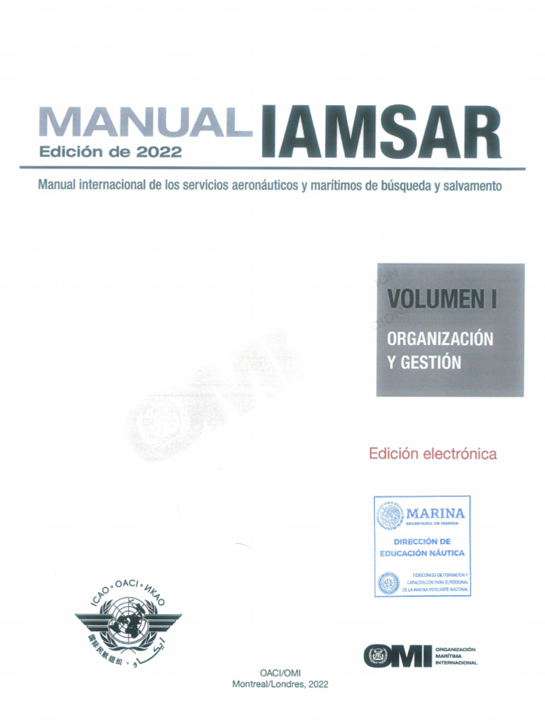 Manual IAMSAR-Volumen I Organización y Gestión-Edición 2022 | PDF