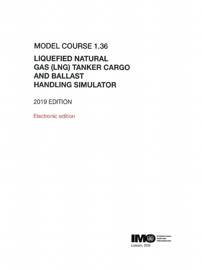 1.36 Liquefied Natural Gas (LNG) Tanker Cargo and Ballast Handling ...