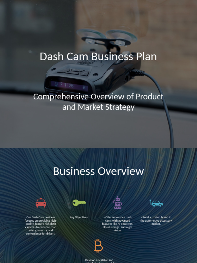 Dash Cam Business Plan Overview | PDF | Marketing | Marketing Strategy