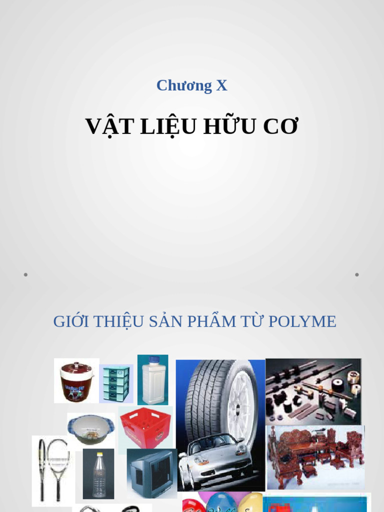 Chương X VAT LIEU HUU CƠ | PDF