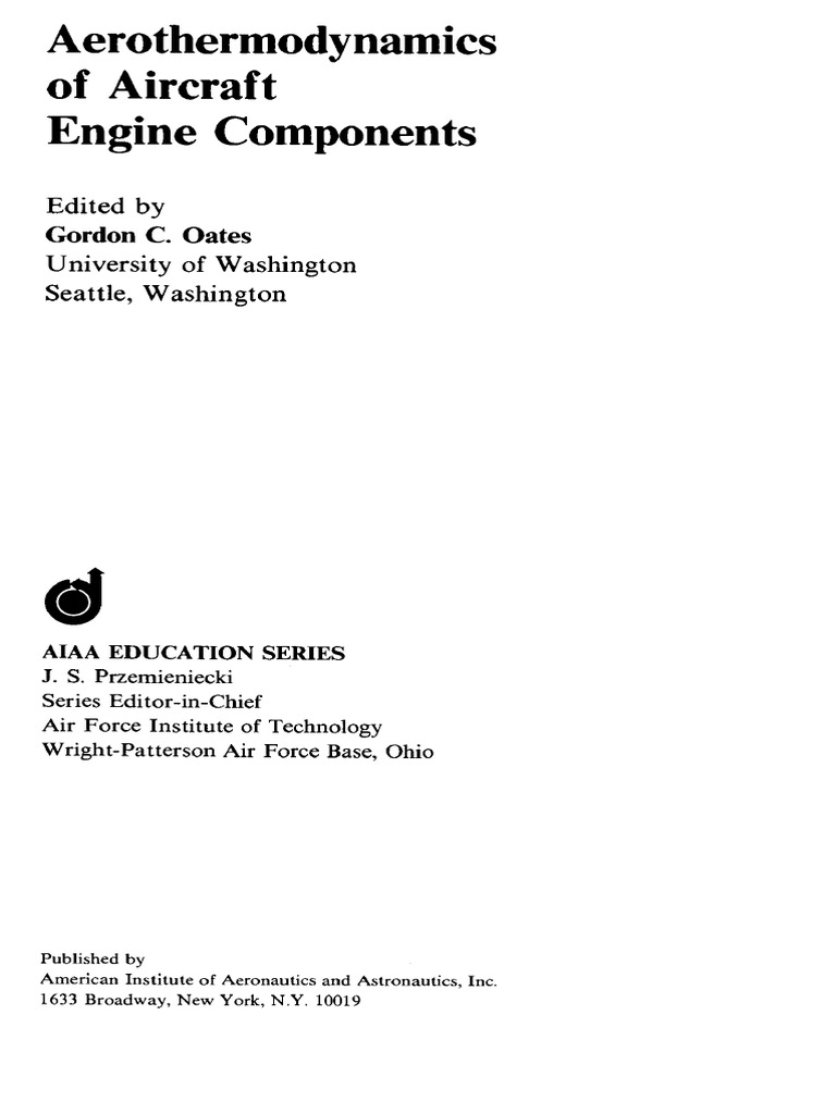 Aerothermodynamics of Aircraft Engine Components | PDF | Combustion ...