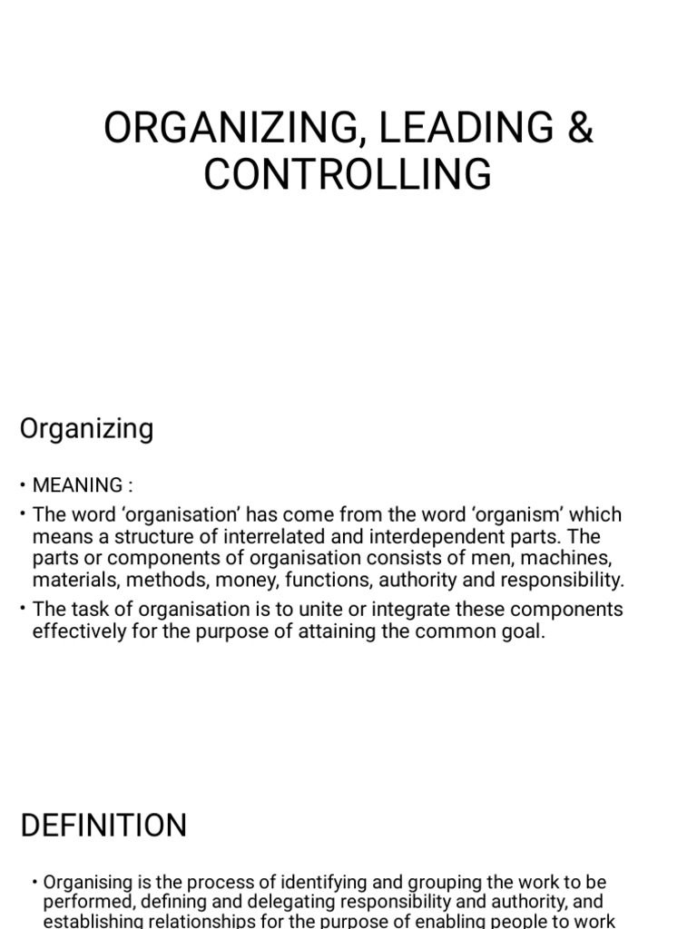 Session 3-4 Organizing, Leading & Controlling | PDF | Incentive | Leadership