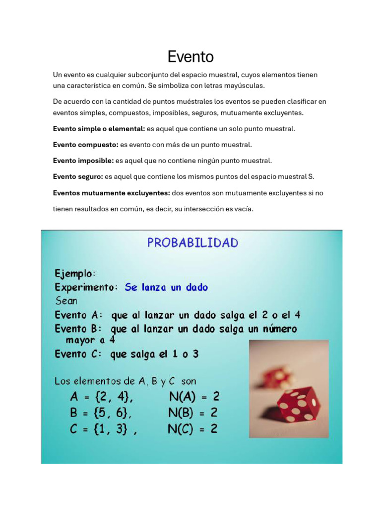 Evento: Evento Simple o Elemental: Evento Compuesto: Evento Imposible: Evento Seguro: Eventos ...