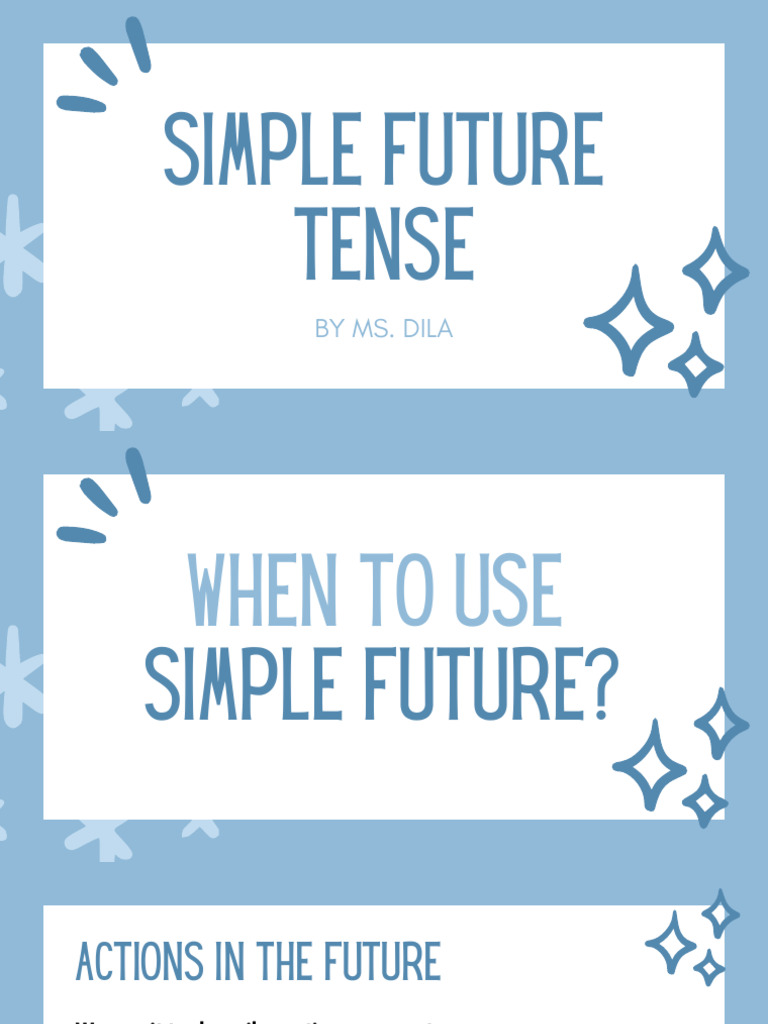 Simple Future Tense Grammar Presentation in Blue White Basic Style | PDF