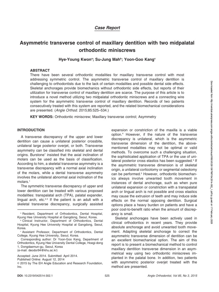 Asymmetric transverse control of maxillary dentition with two ...