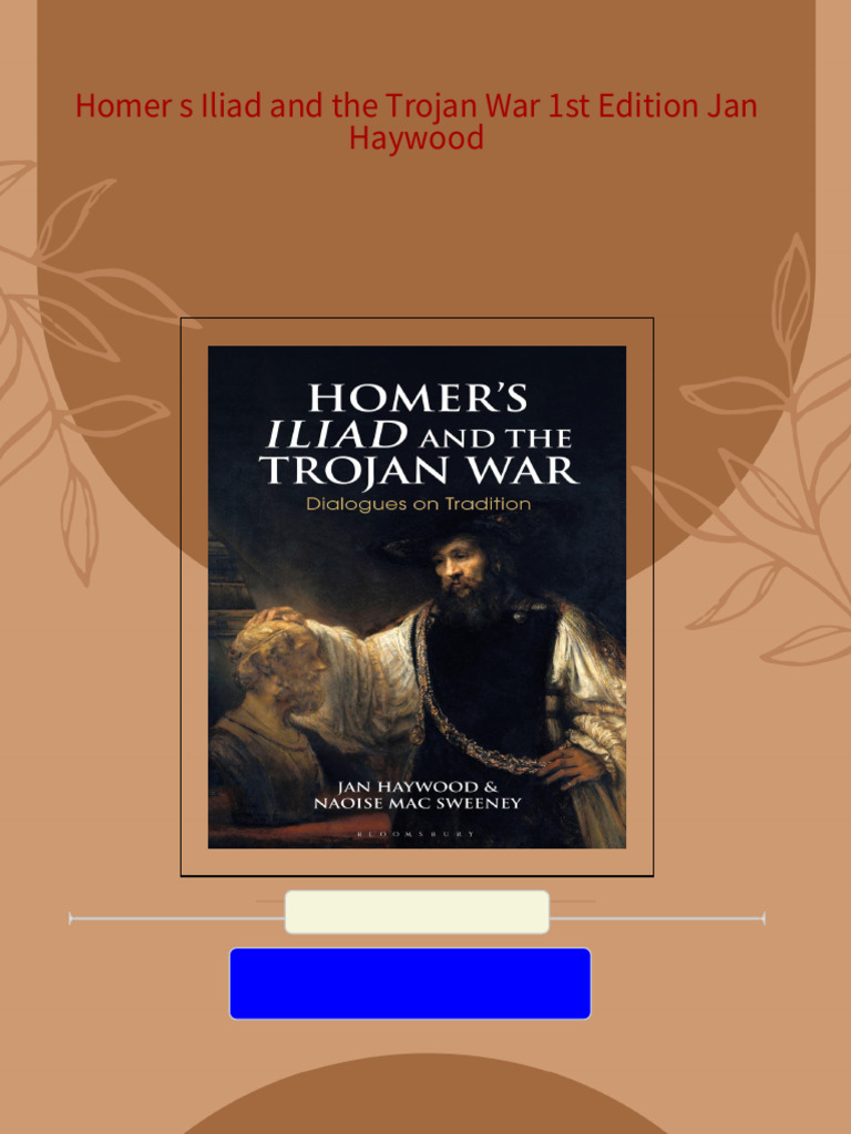 Download ebooks file Homer s Iliad and the Trojan War 1st Edition Jan ...