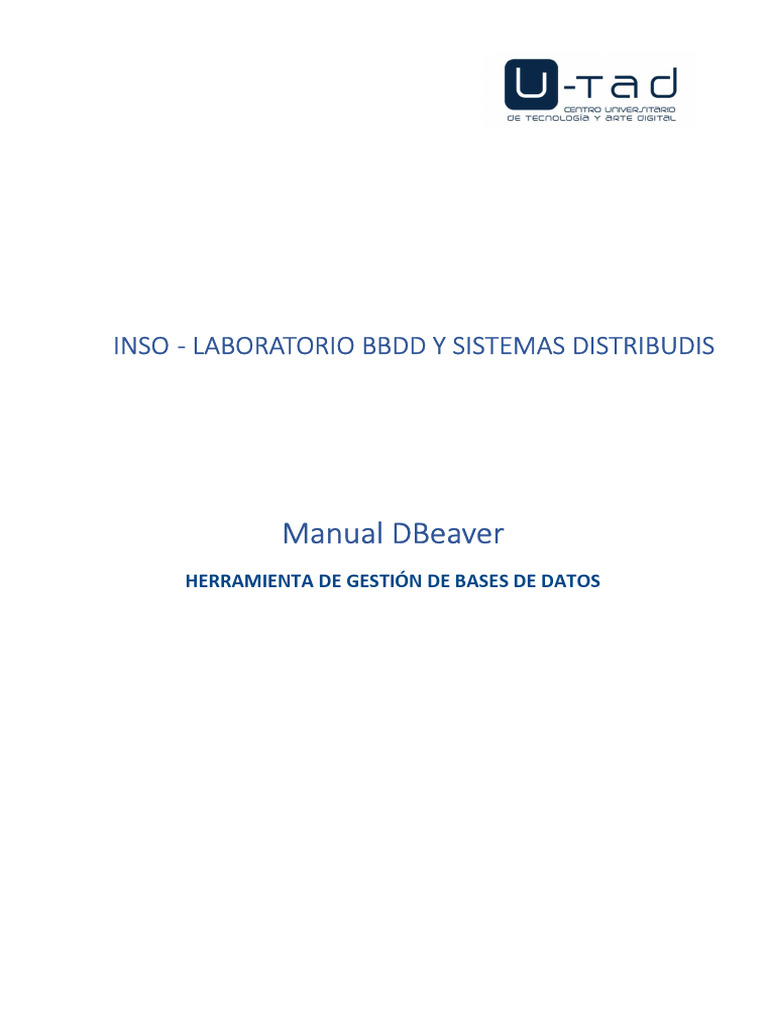 Conexión y gestión de bases de datos en DBeaver | PDF | Diseño de software | Gestión de ...