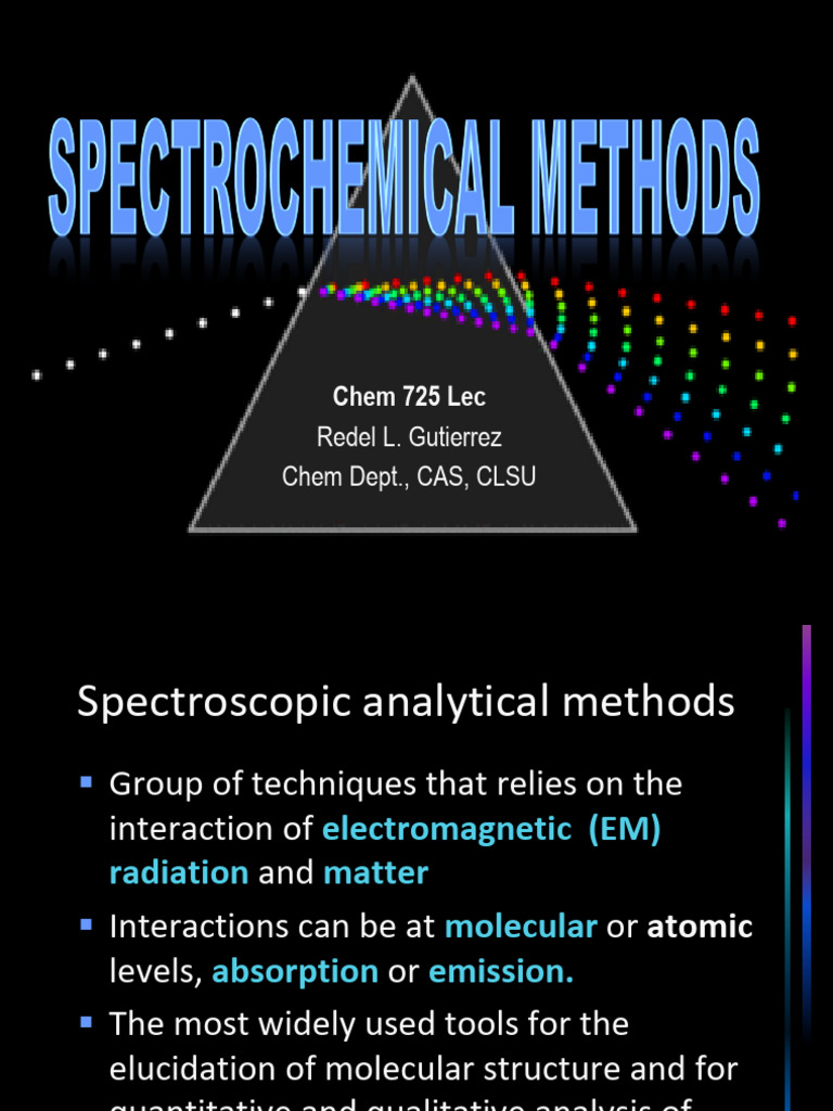 C5 SPECTROCHEMICAL METHODS INTRO | PDF | Electromagnetic Radiation ...