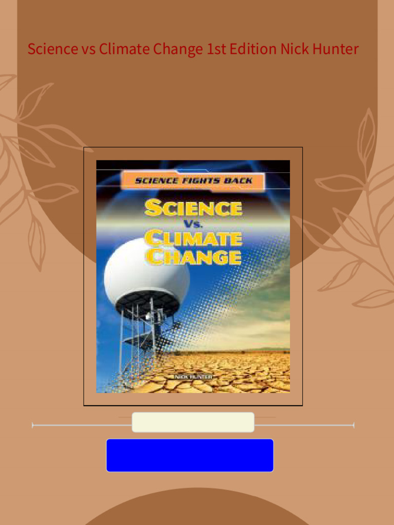 Download Full Science vs Climate Change 1st Edition Nick Hunter PDF All ...