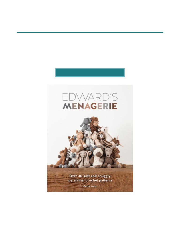 Edward's Menagerie Crochet Patterns | PDF