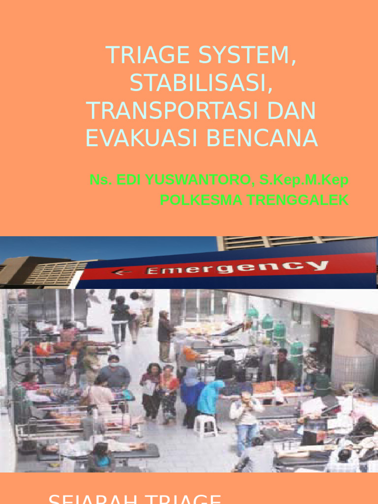 3 - Triage, Stabilisasi, Transportasi Dan Evakuasi | PDF