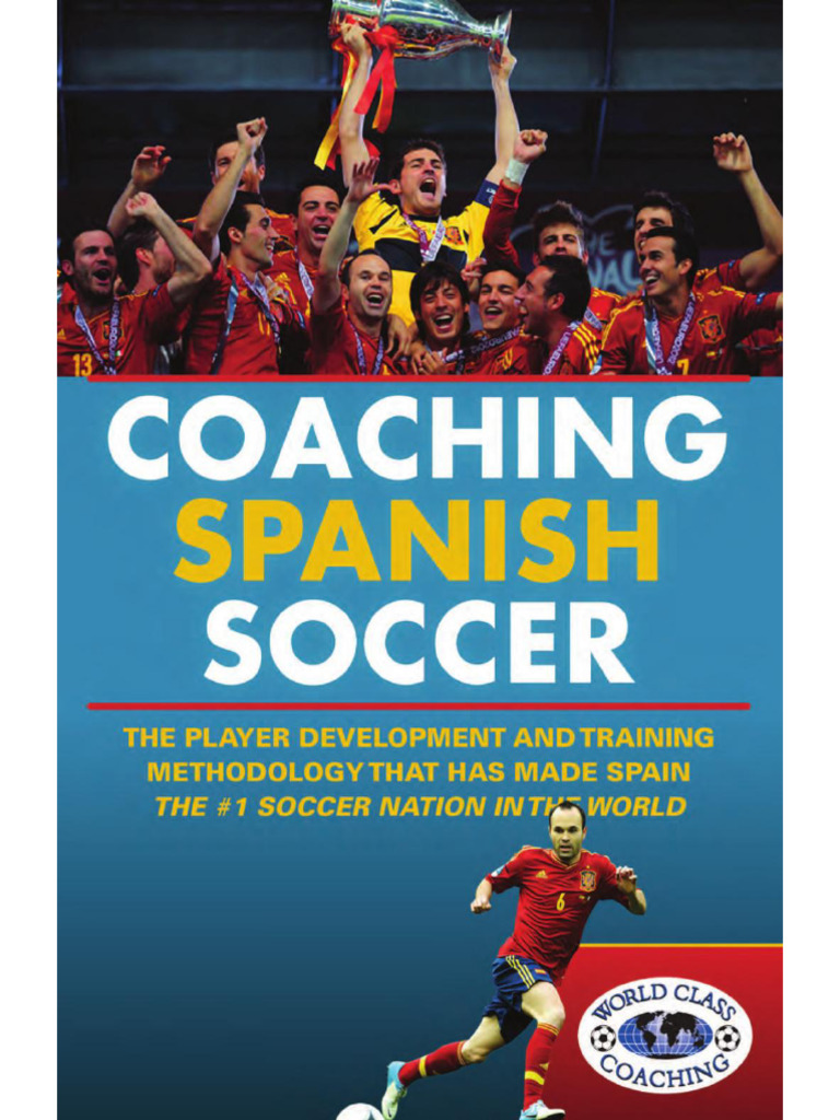 Coaching Spanish Soccer | PDF