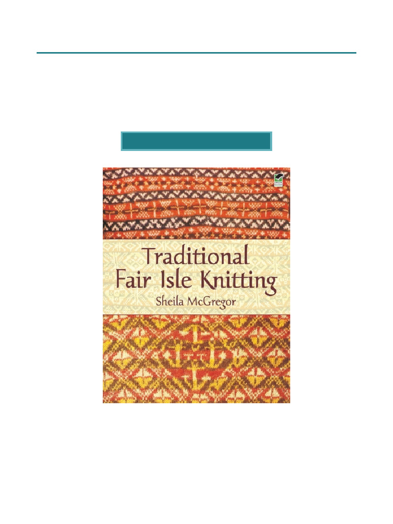 Fair Isle Knitting Enthusiasts | PDF