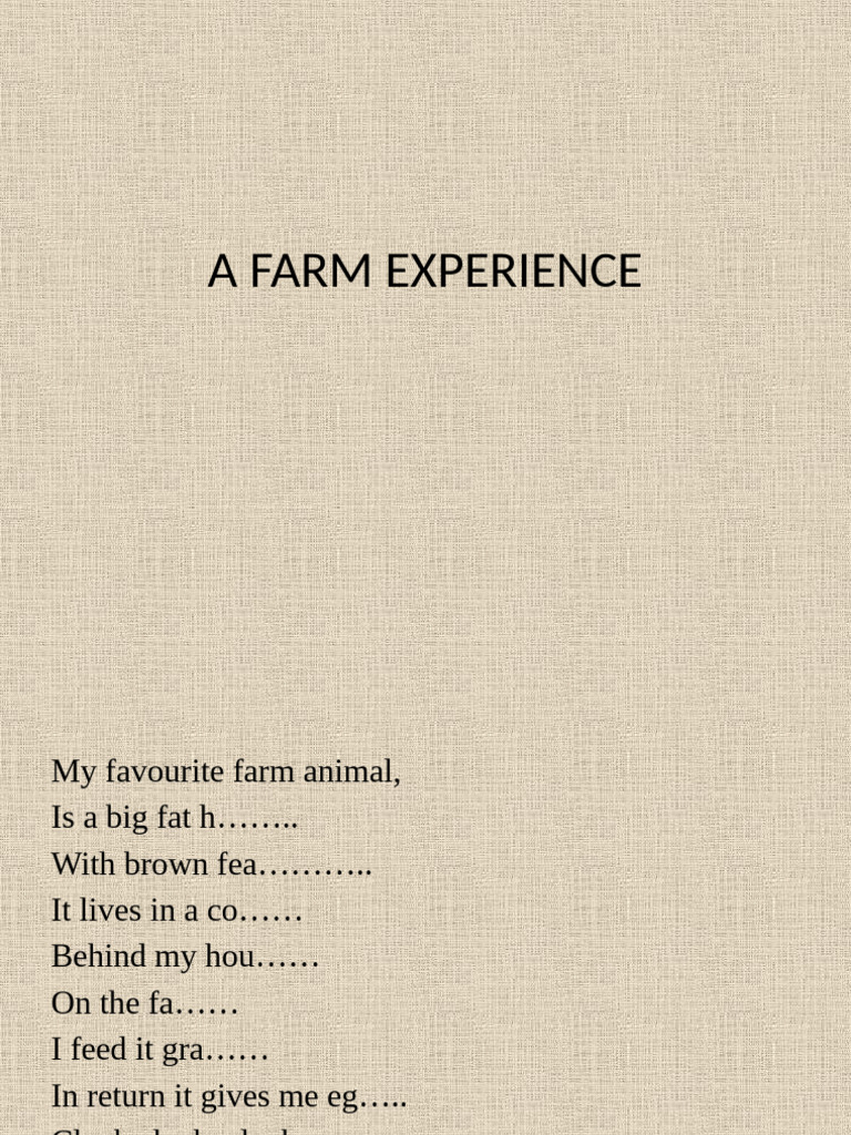 A FARM EXPERIENCE Reading | PDF