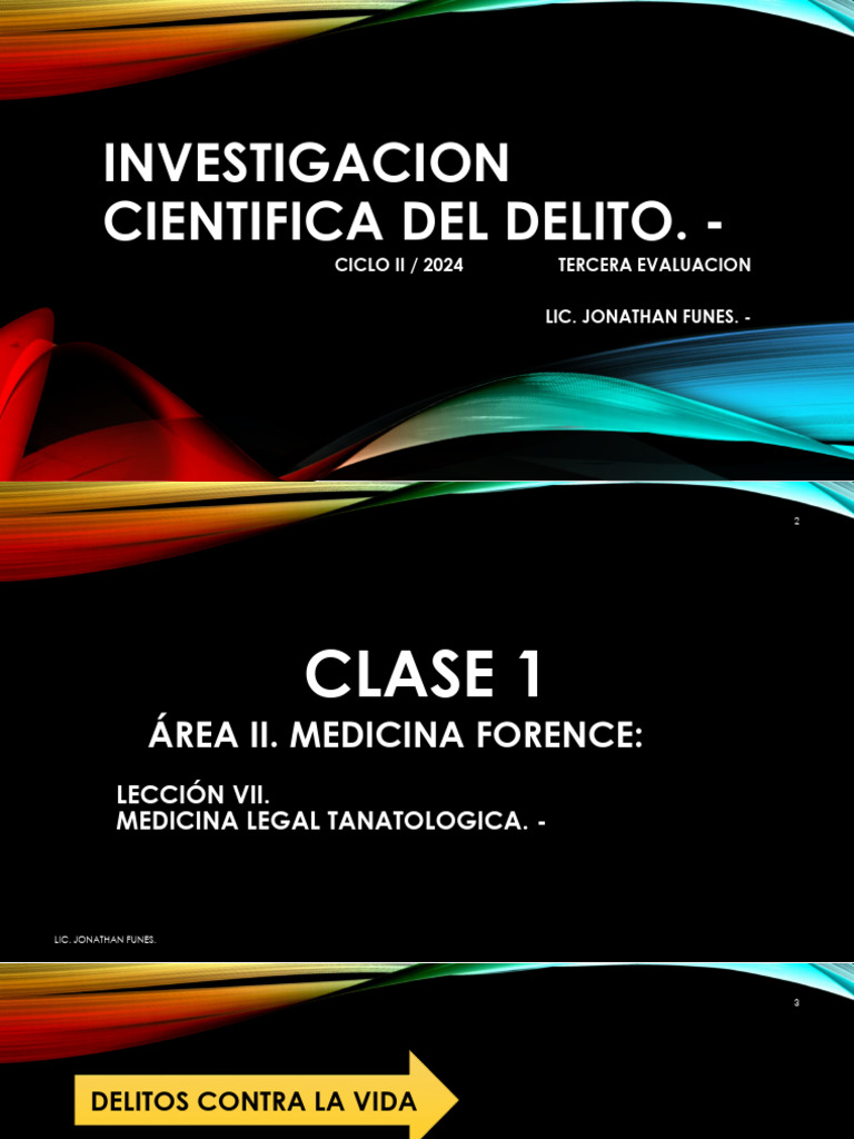 Investigacion Cientifica Del Delito 3 Evaluacion Diapositivas de Clases de La Tercera Evaluacion ...