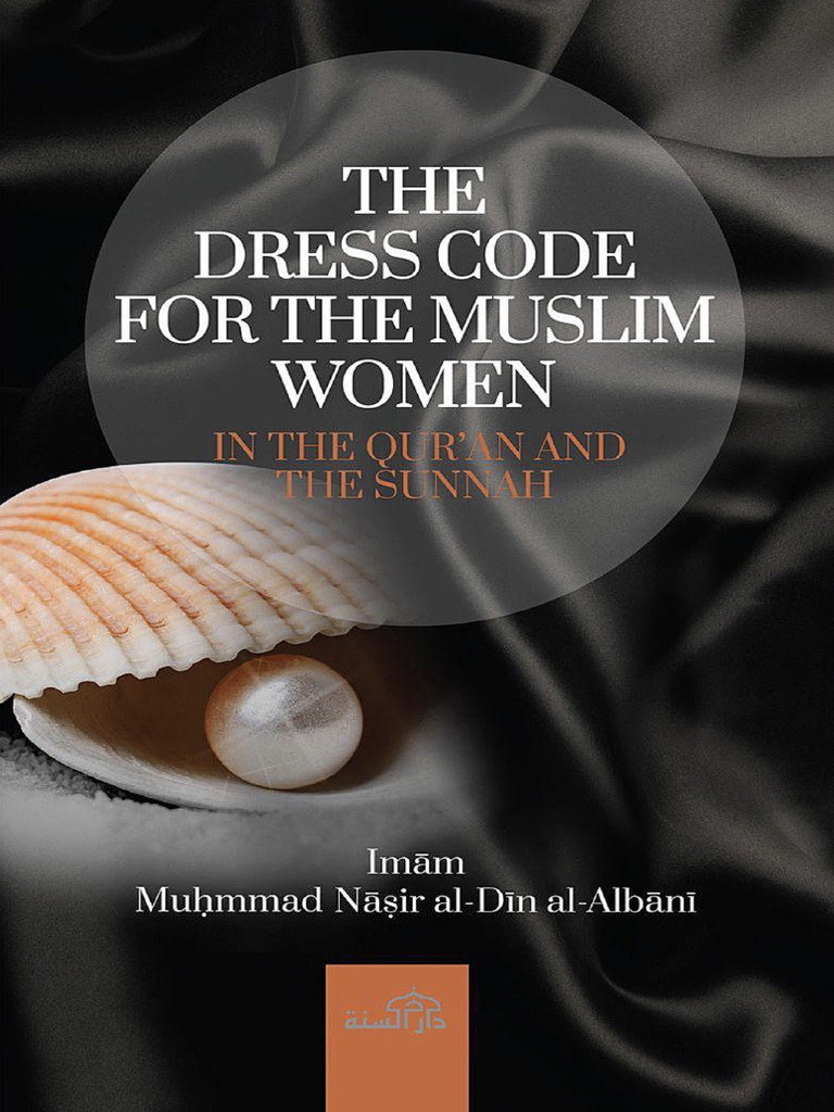 The Dress Code For The Muslim Women - Sh. Al-Albani | PDF