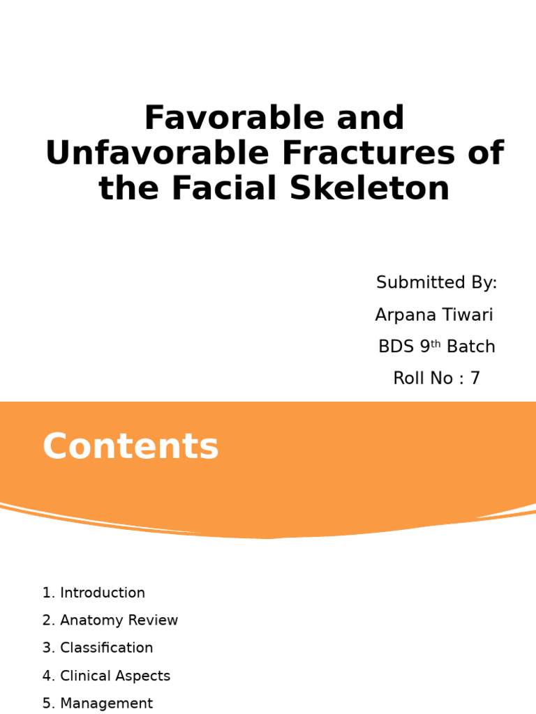 Favorable Unfavorable Facial Fractures Complete (1) A | PDF ...